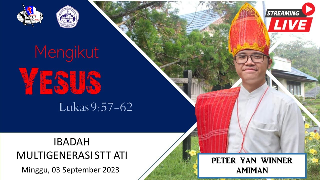 Mengikut Yesus - Lukas 9:57-62 || Peter Yan winner Amiman - YouTube
