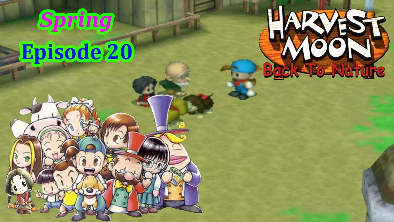 Episode 20 | Spring | Harvest Moon - Back To Nature | Gameplay # ...