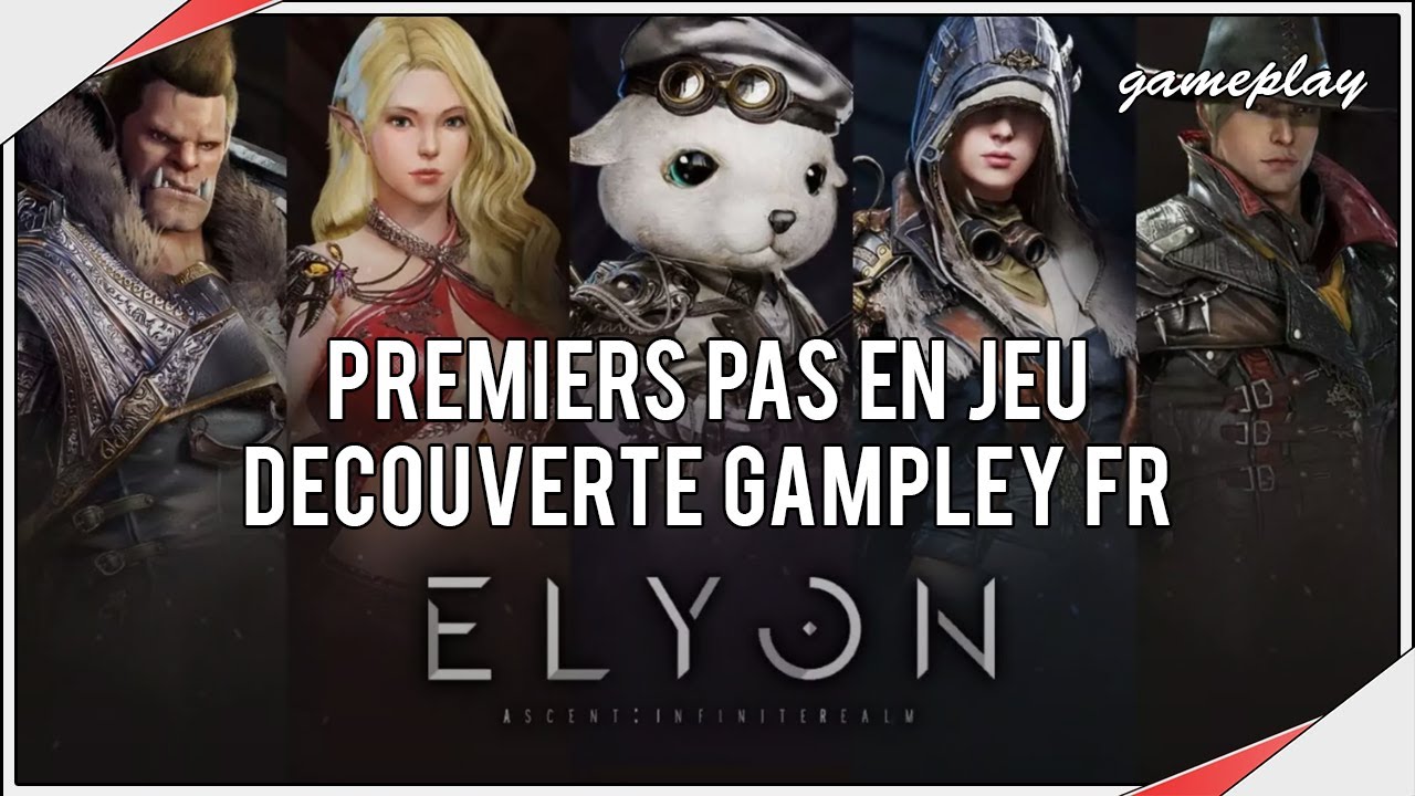 ELYON | NOUVEAU MMORPG | Premiers pas en jeu (découverte gameplay FR ...