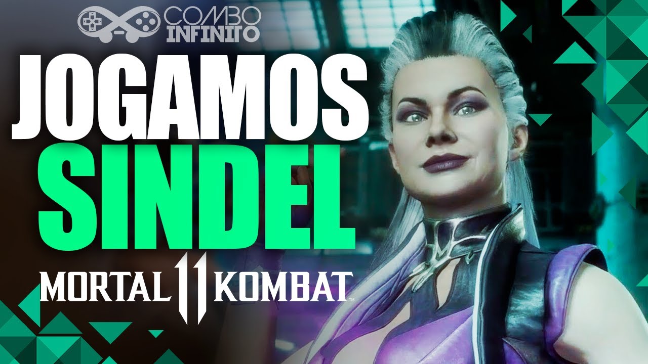 MK11: GAMEPLAY EXCLUSIVO DA SINDEL! COMBOS, FINAL, BRUTALITIES E ...