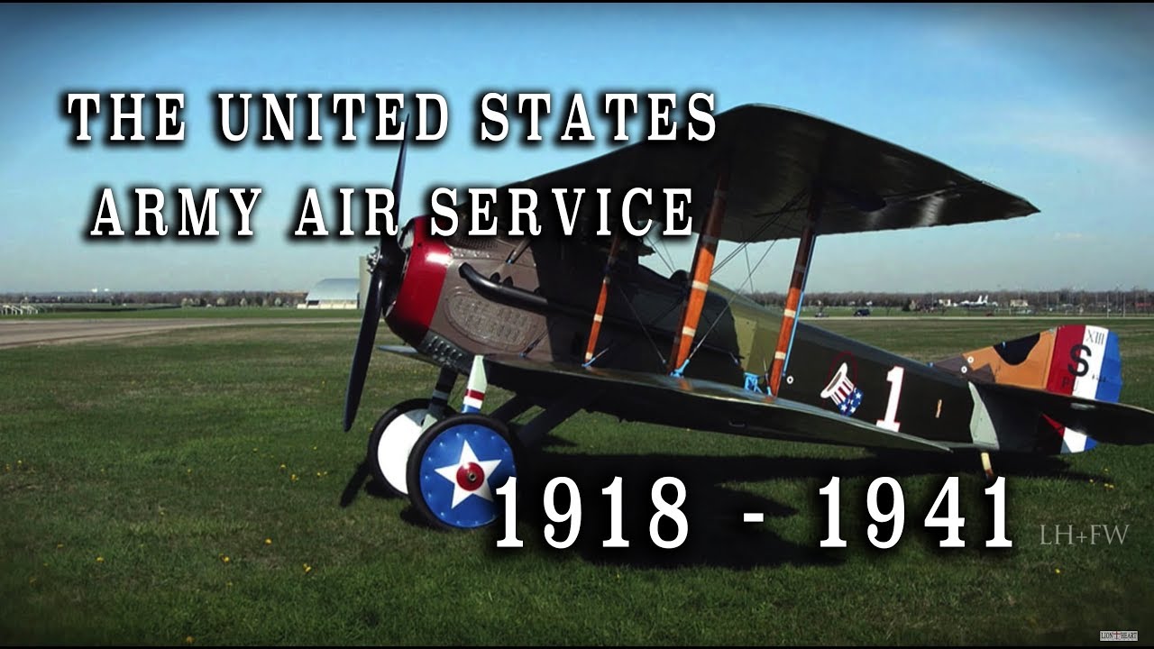 The U.S. Air Force (Air Service) in World War One - YouTube