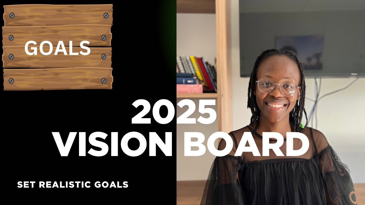 Setting realistic goals in 2025|| Having a vision board|| South African ...
