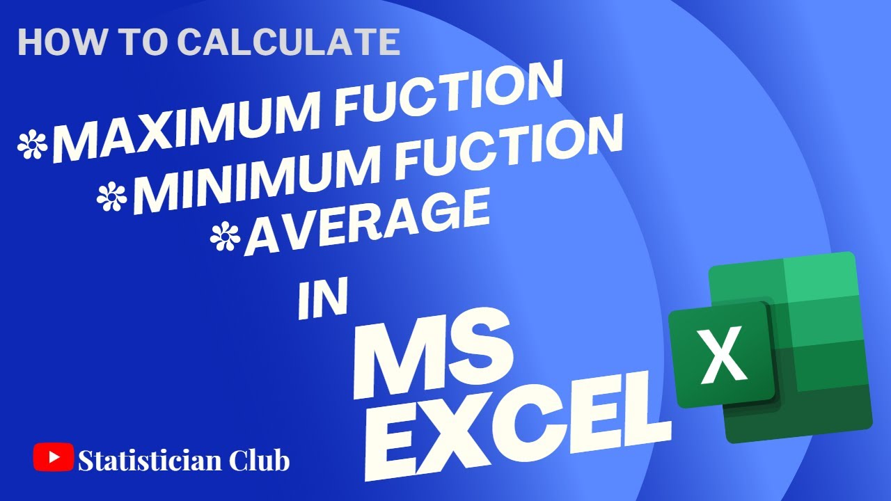 Calculate Maximum Minimum And Average In Excel YouTube Calculate Maximum Minimum And Average In Excel YouTube