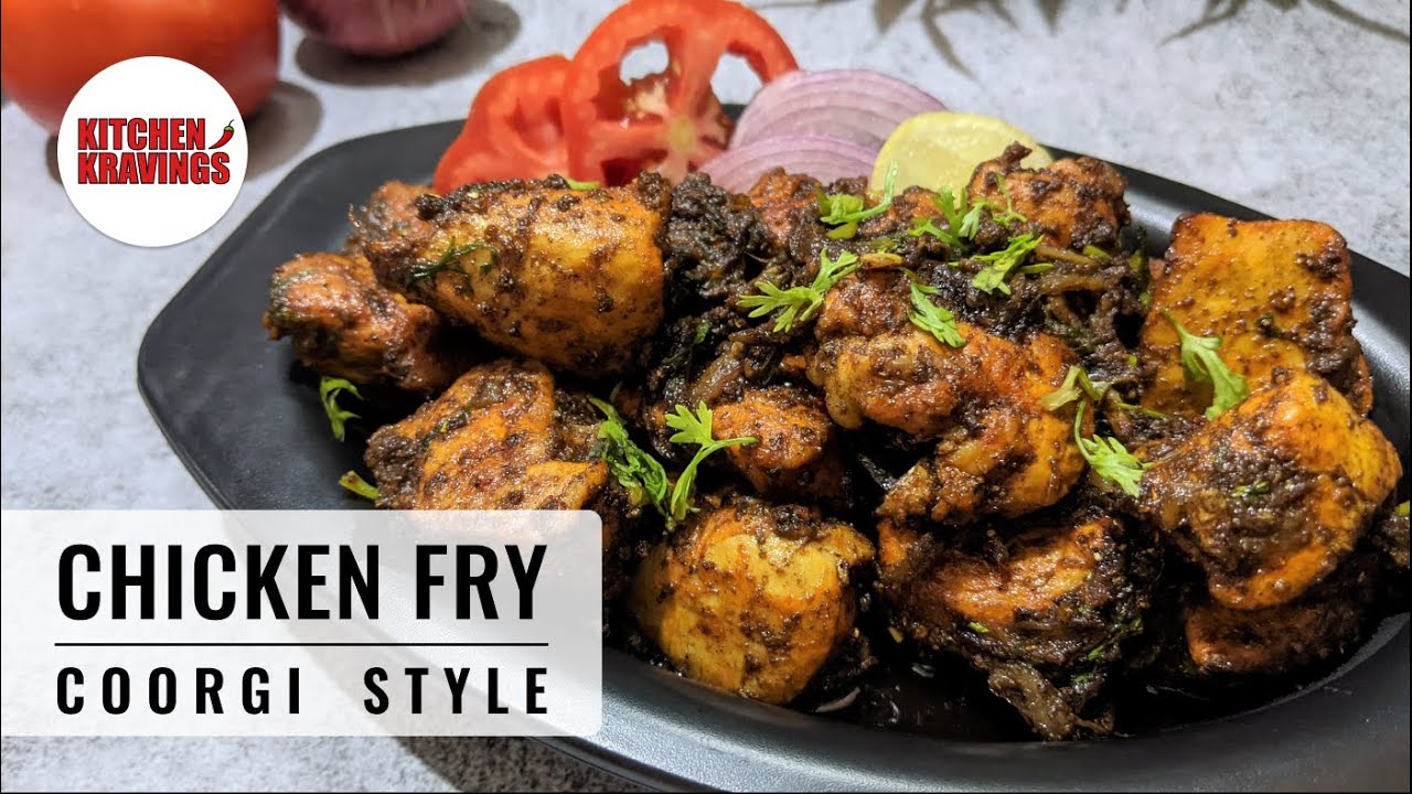Chicken Fry Coorgi Style | Kodavu Style Chicken Recipe | Chicken Fry ...