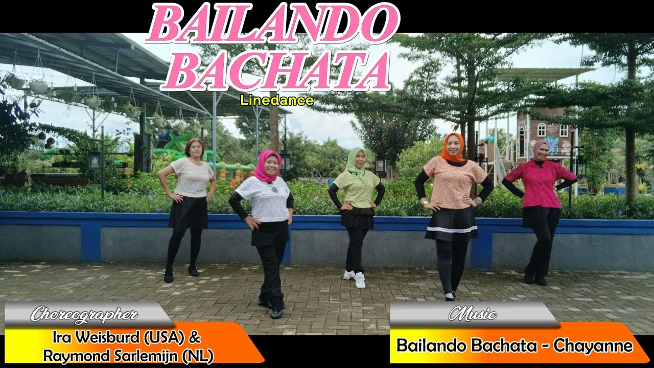 BAILANDO BACHATA line dance 💃 Demo By : Thie Class Tiara Sae Line Dance ...