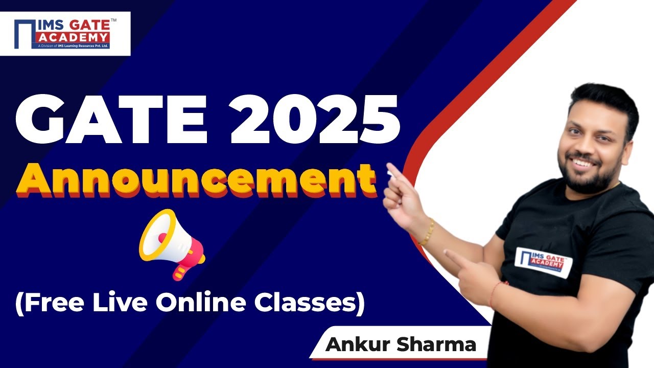 📢 Big Announcement | Want to Ace GATE 2025? 🎉🎉| Ankur Sharma - YouTube