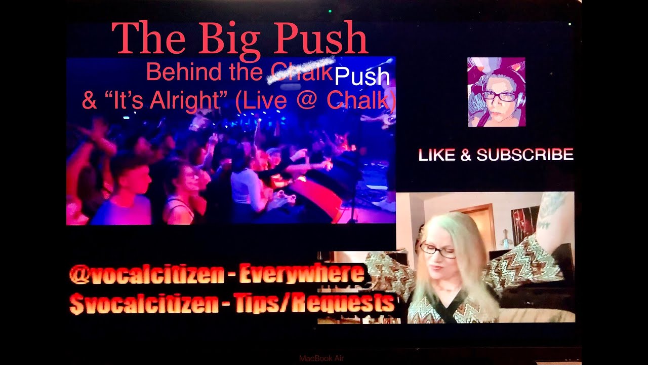 Double reaction: THE BIG PUSH - "Behind the Push":"It's Alright - Live ...