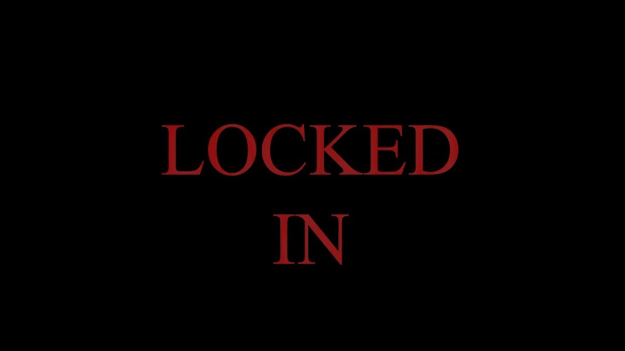 Locked In Youtube
