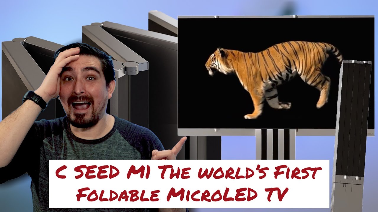 C SEED M1 The First Foldable Micro LED TV - YouTube