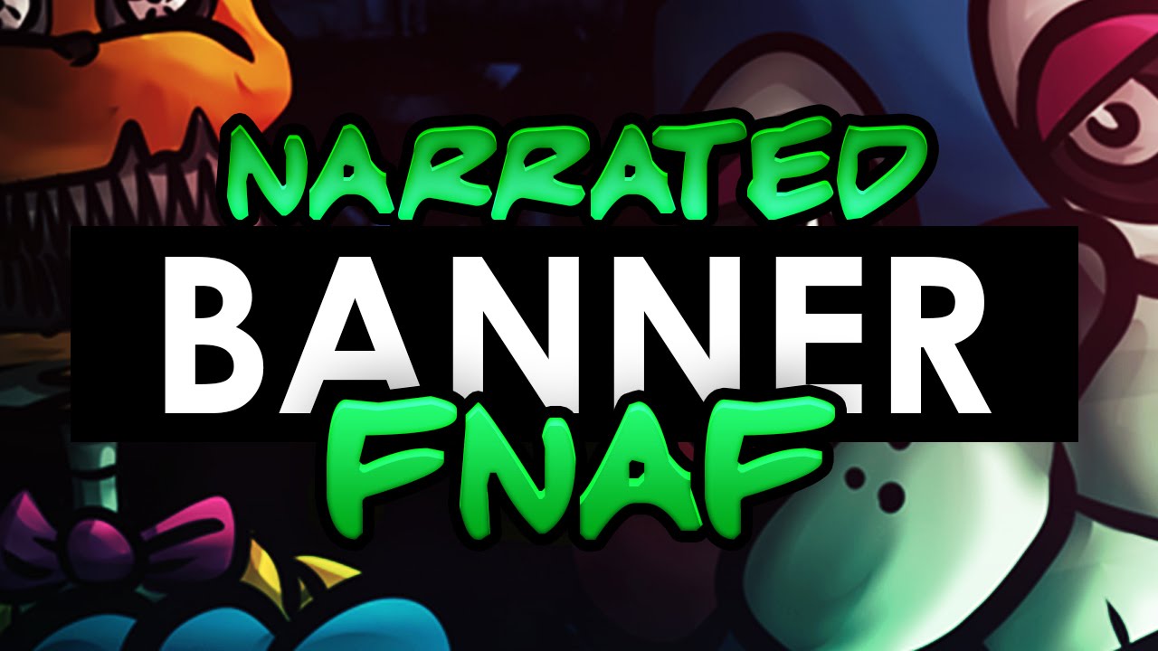 Drawing a Five Nights at Freddies Banner - Narrated/Tutorial-like ...