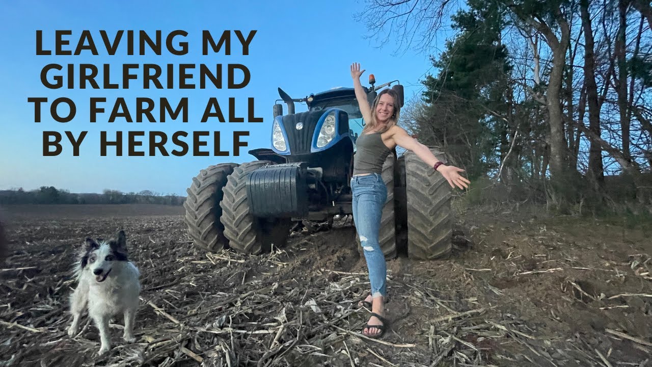 Leaving My Girlfriend to Farm All By Herself - YouTube