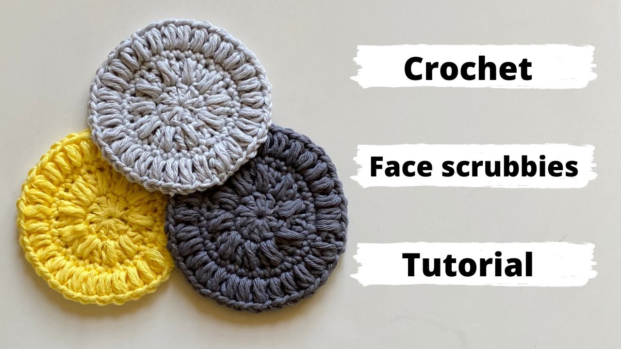 HOW TO CROCHET A ROUND FACE SCRUBBIE: for beginners, fast and easy/ DIY ...
