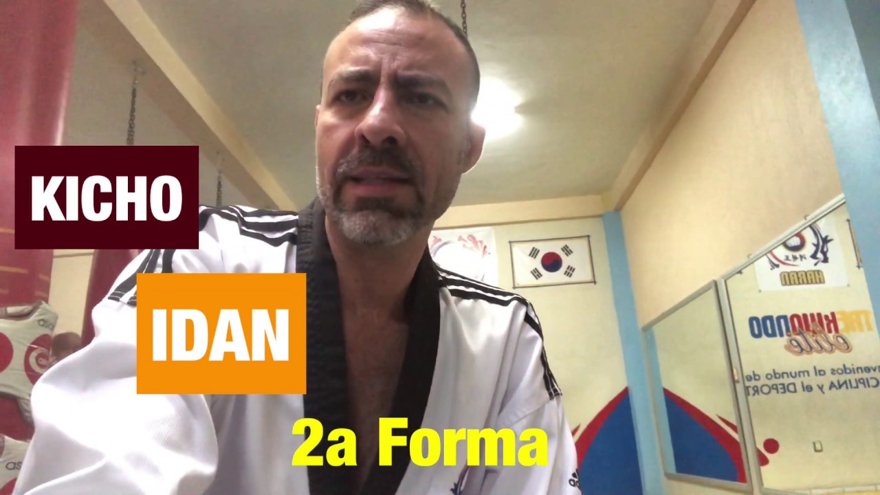 Kicho Idam 2 forma de taekwondo - YouTube