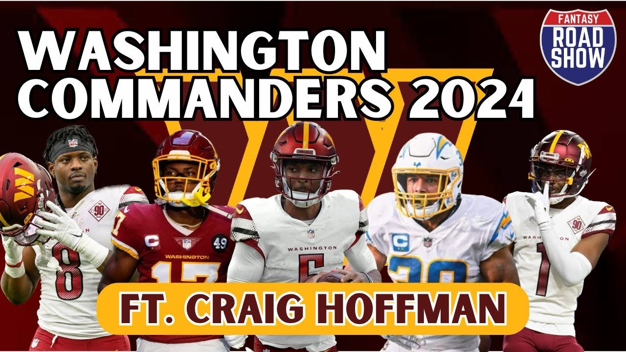 Washington Commanders 2024 Outlook | Ft. Craig Hoffman - YouTube