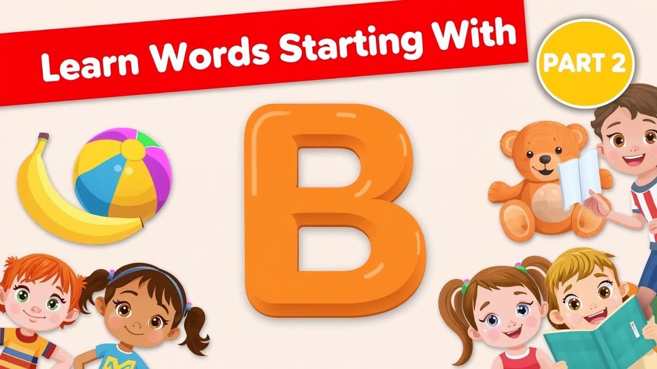 Letter B Words for Kids! 🐻 Learn English Words Starting with B – Part 2 ...
