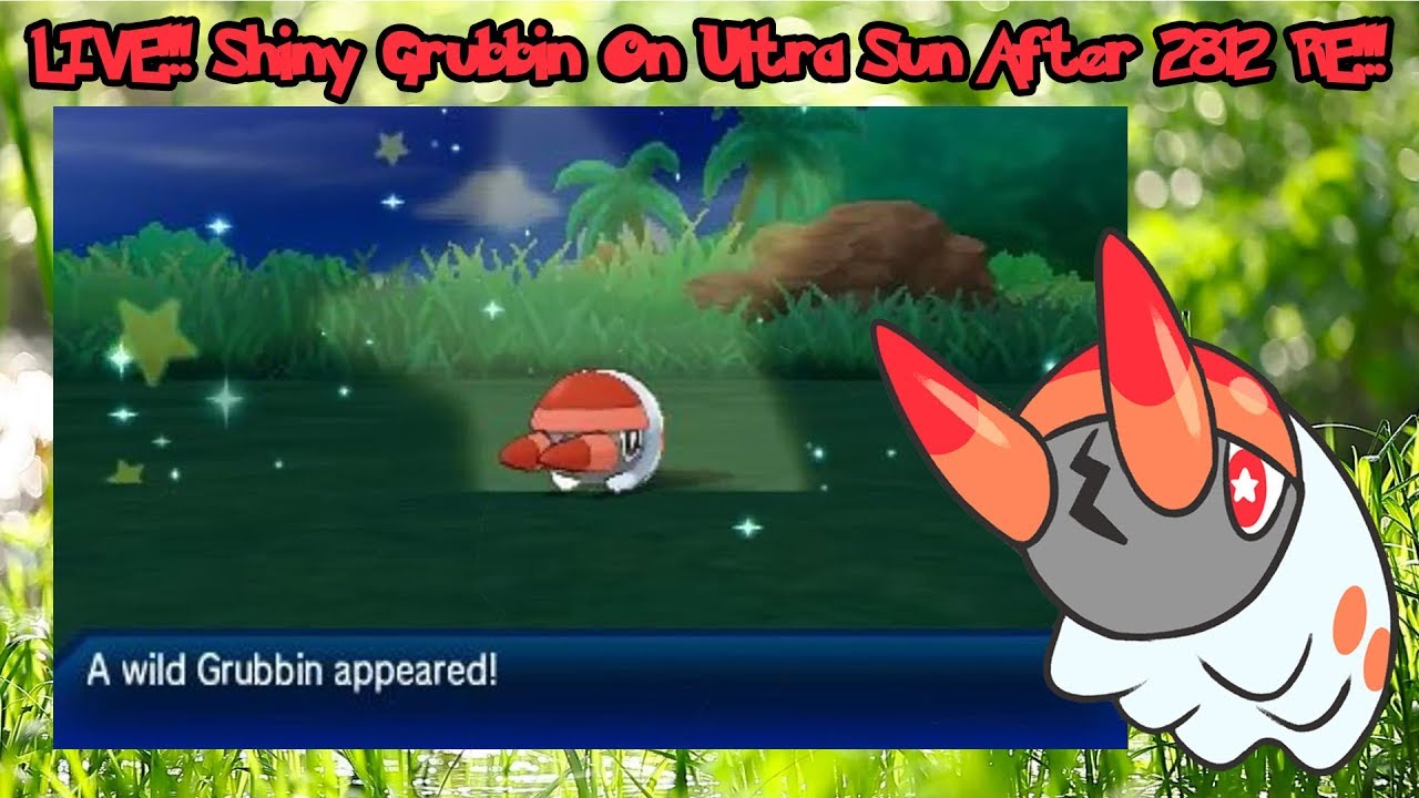 LIVE!!! Shiny Grubbin On Pokemon Ultra Sun After 2812 RE!!! - YouTube