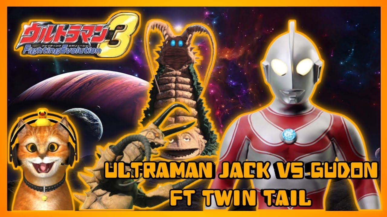 Ultraman Jack VS Twin Tail And Gudon | Ultraman Fighting Evolution 3 ...