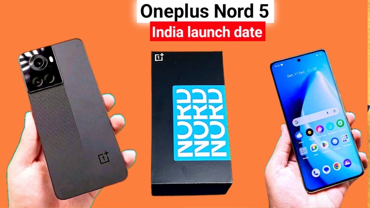 Oneplus Nord 5 - First Look - YouTube
