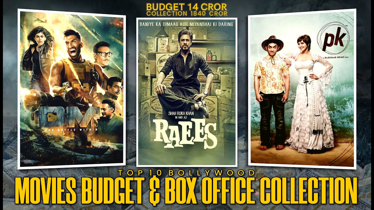 Top 10 Bollywood Movies👌 ️ ️‍🔥Budget and Box Office Collection | Hindi ...