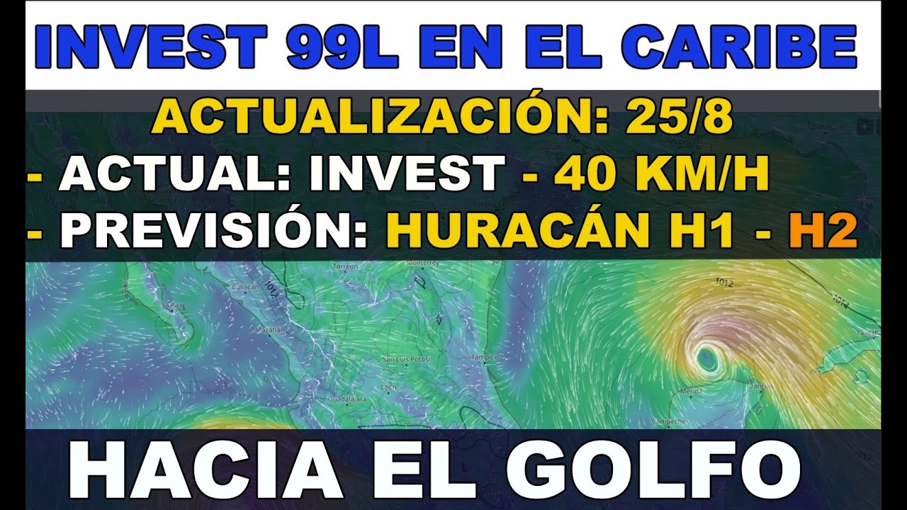 Se forma el INVEST 99L en el Caribe con dirección al Golfo de México ...
