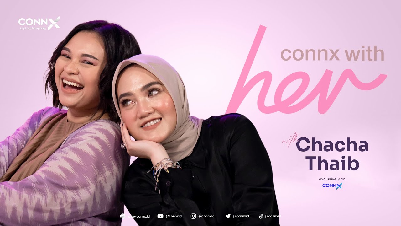 Connx With Her | Episode 5: Chacha Thaib - YouTube