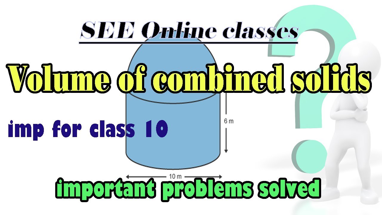Volume and T S A of combined solids - YouTube