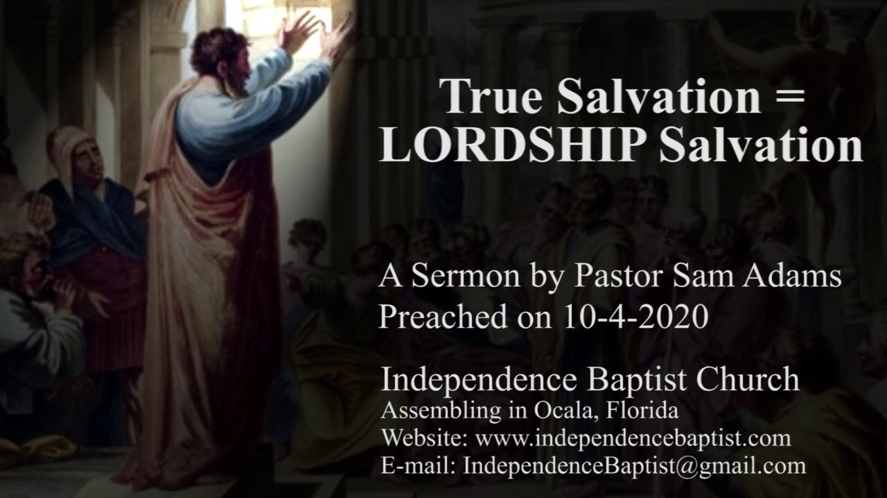 True Salvation = LORDSHIP Salvation - YouTube