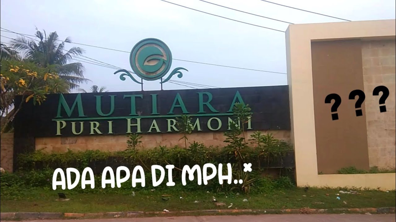 PERUMAHAN MUTIARA PURI HARMONI RAJEG || PERUM RAJEG - YouTube