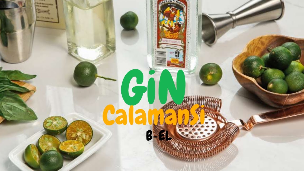 Gin Calamansi - B-EL (Prod. Be Franky) - YouTube