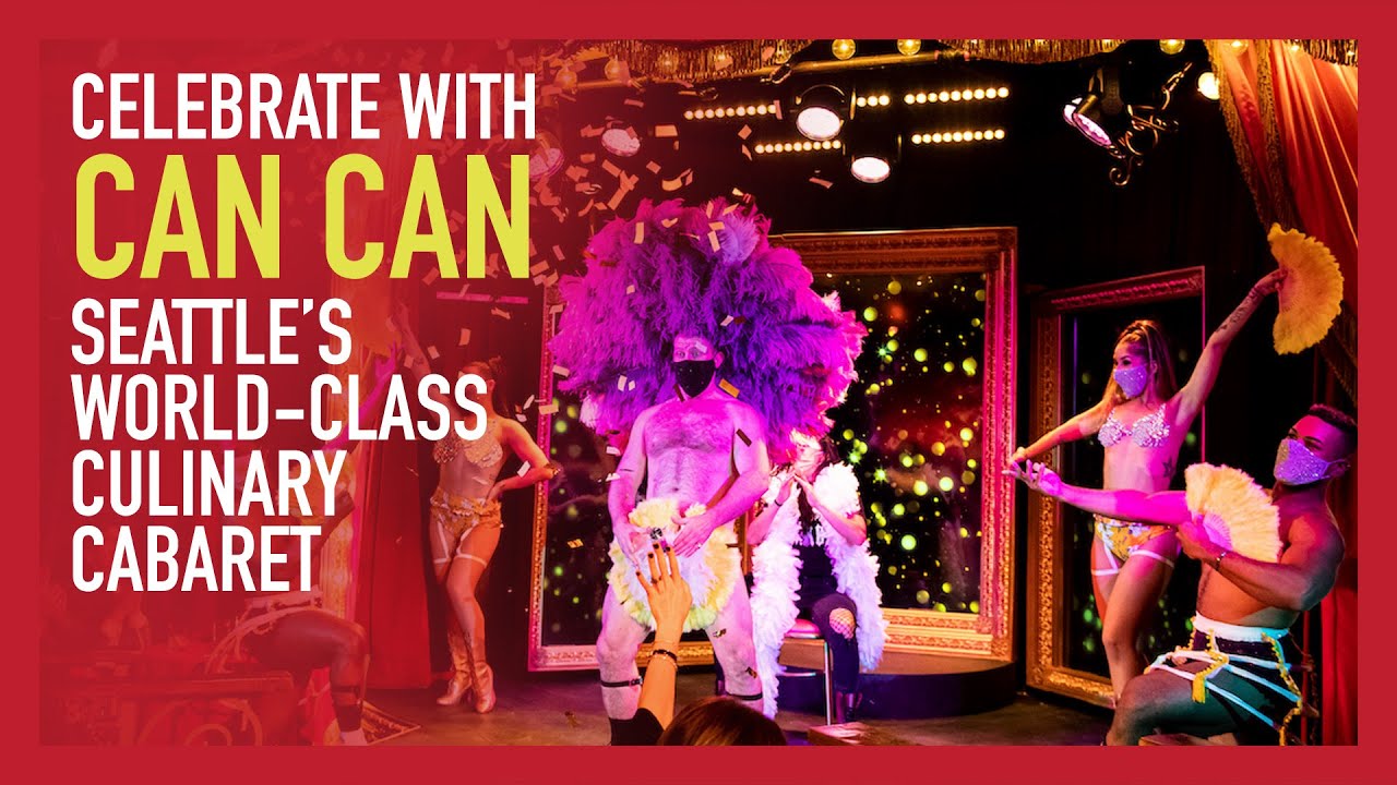 Can Can: Celebrating Your Special Moments in the Heart of Seattle - YouTube