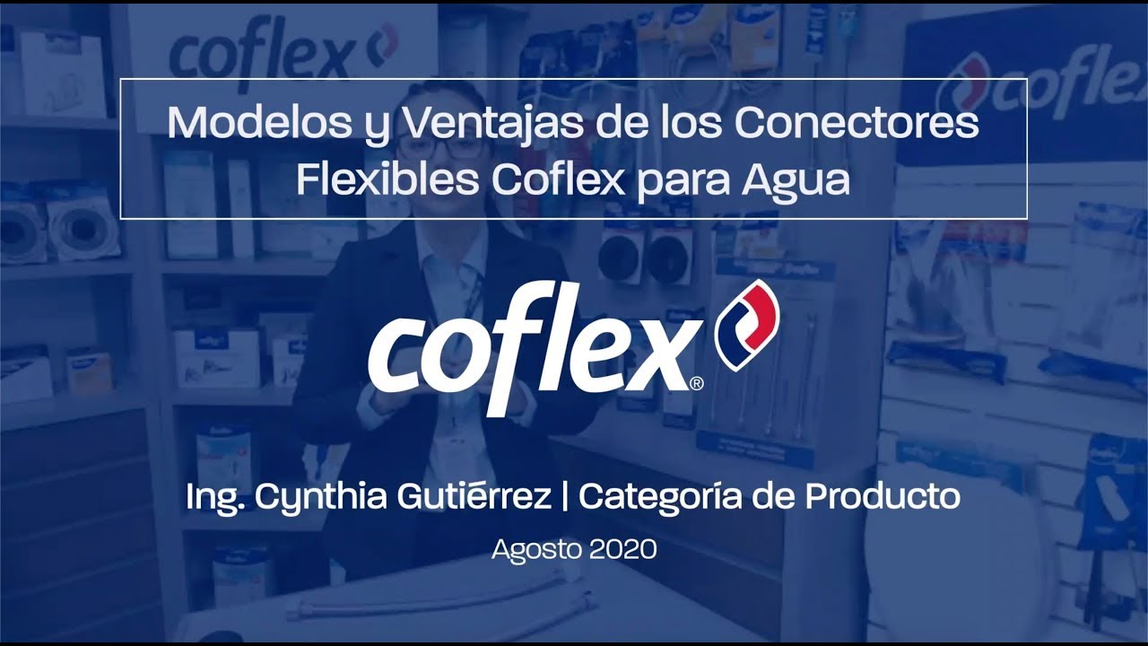 Modelos y ventajas de los Conectores Flexibles Coflex para Agua - YouTube