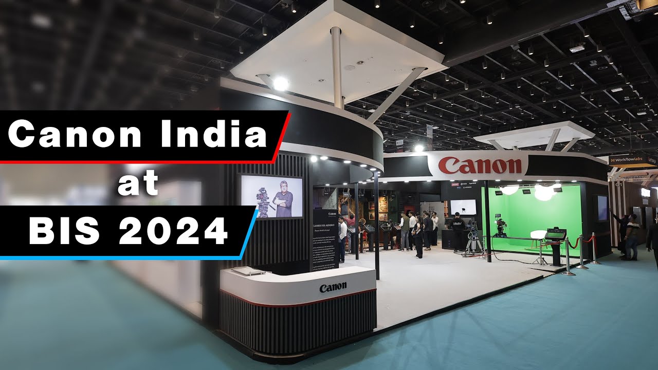 Canon at Broadcast India Show 2024 | Innovative Tech & Creative ...