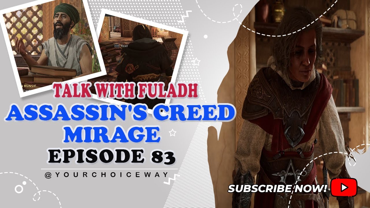 Assassin's Creed Mirage Gameplay Talk with Fuladh | EPISODE 83 - YouTube