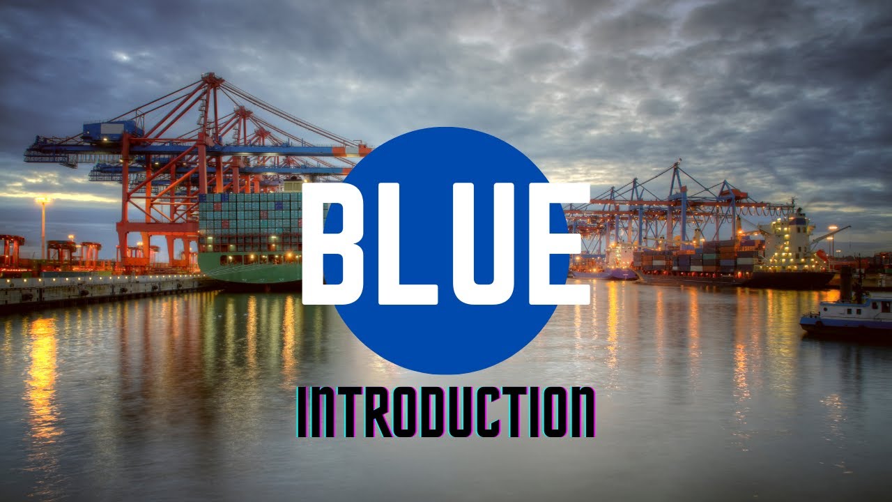BLUE **INTRODUCTION** - YouTube