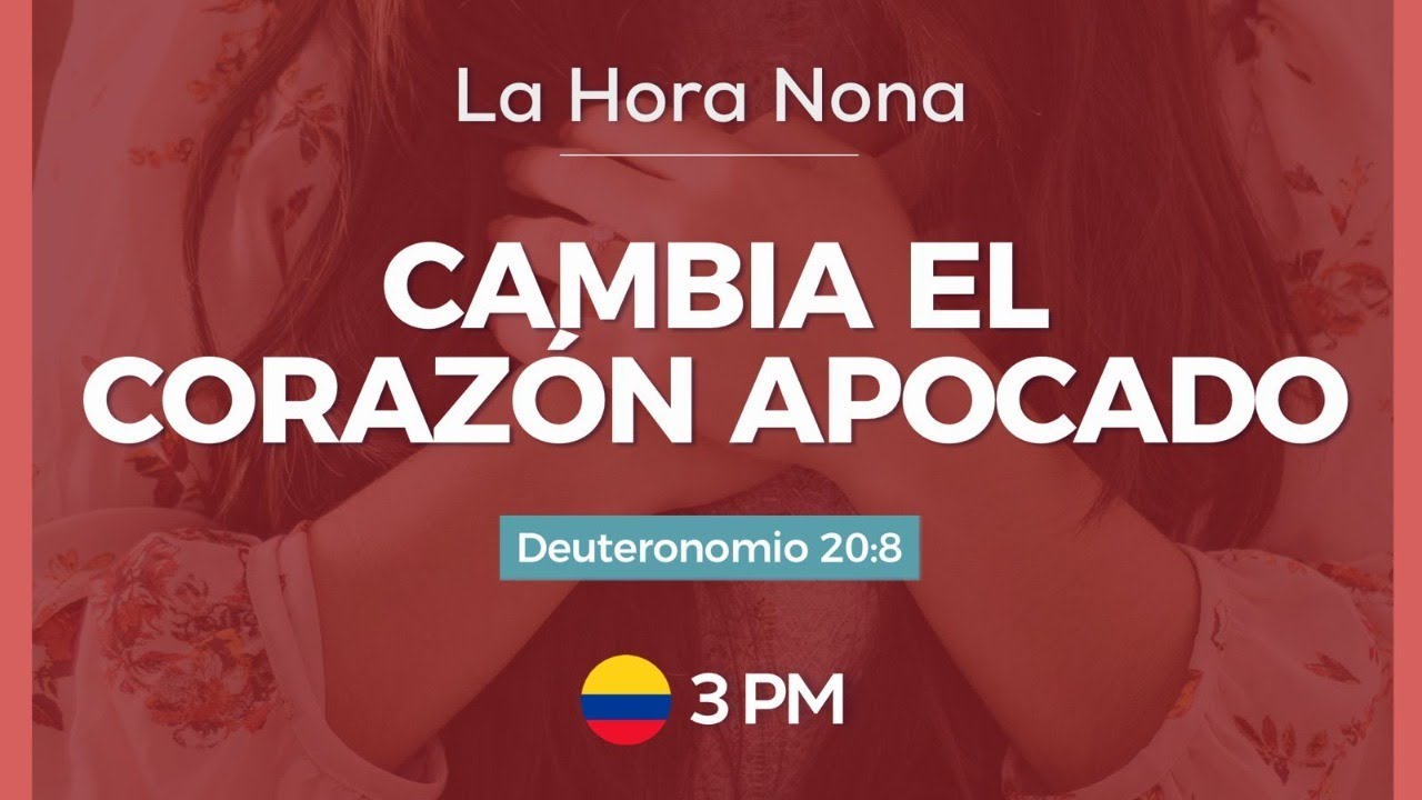 “CAMBIA EL CORAZÓN APOCADO” - YouTube