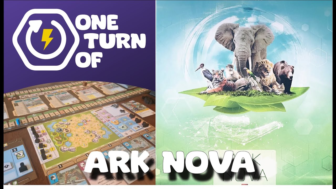 One Turn Of Ark Nova - YouTube