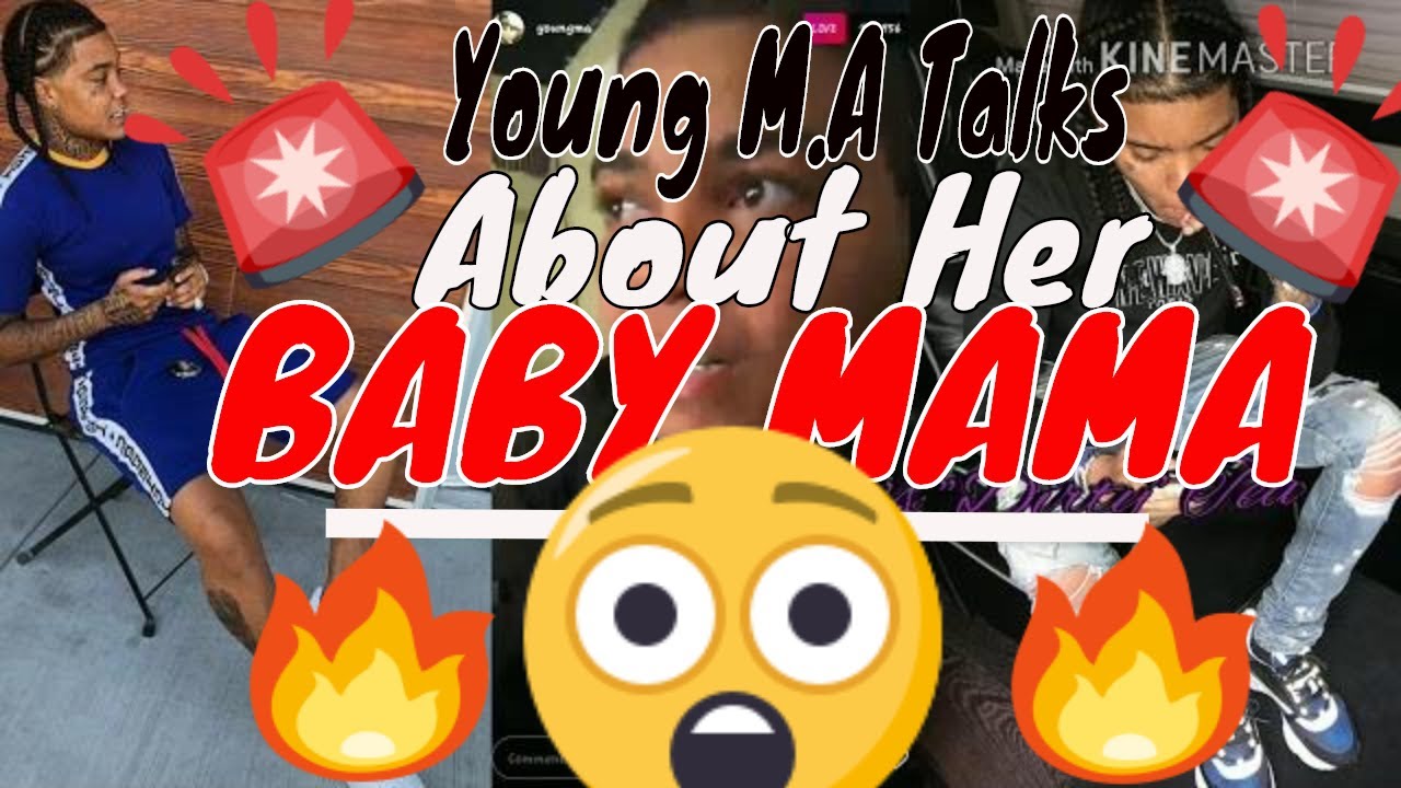 Young ma talks about her baby mom🤦🏾‍♀️😂😂 - YouTube