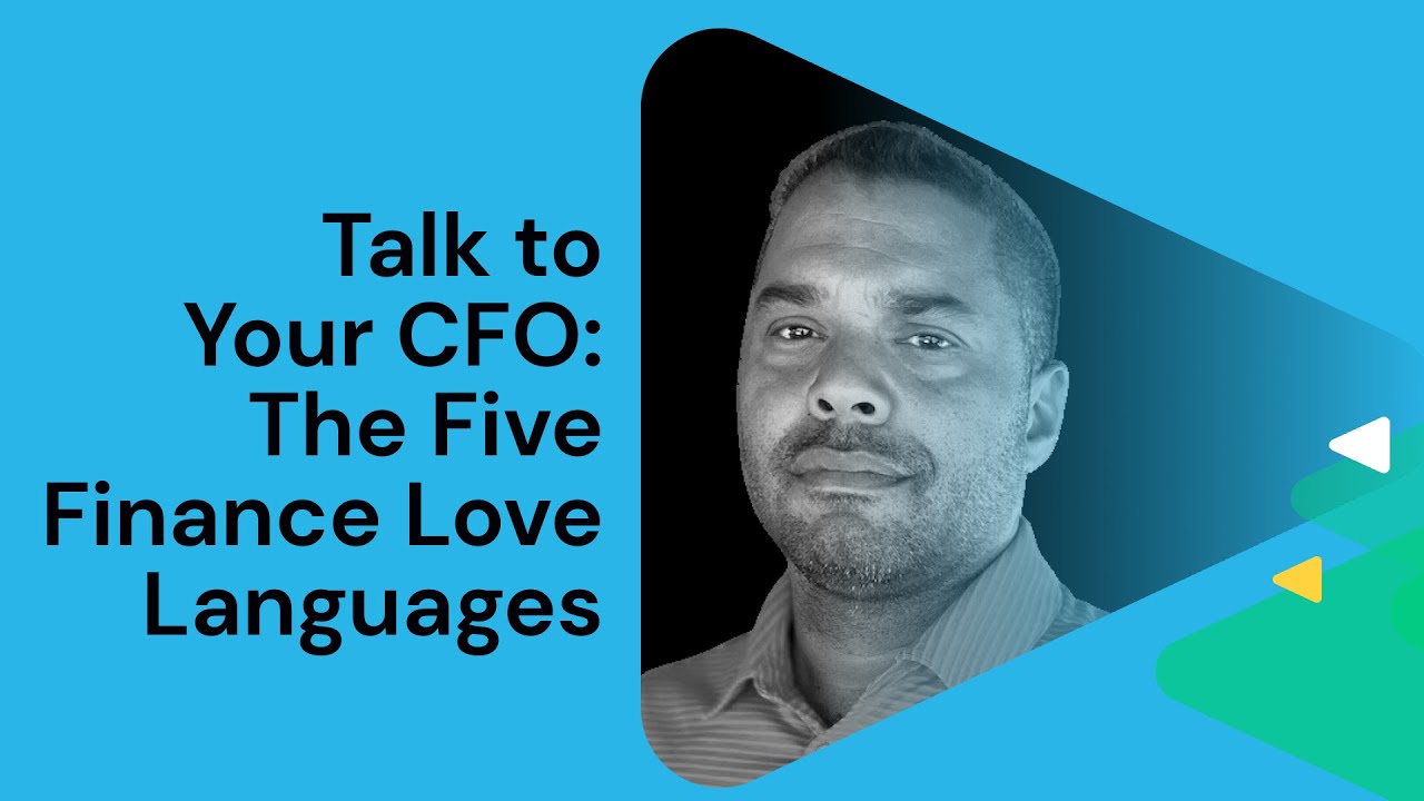 The Five Finance Love Languages: Learning How to Talk to the CFO ...
