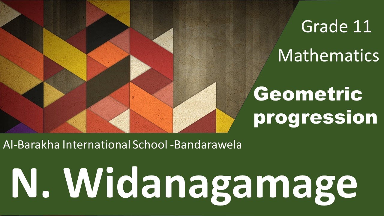 Grade 11 - Mathematics | Geometric progression - YouTube