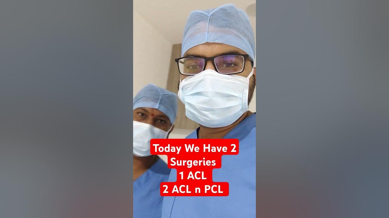 Today We Have 2 Surgeries 1 ACL 2 ACL n PCL ..Dr Sai Chandra..#aclreconstructionsurgery - YouTube