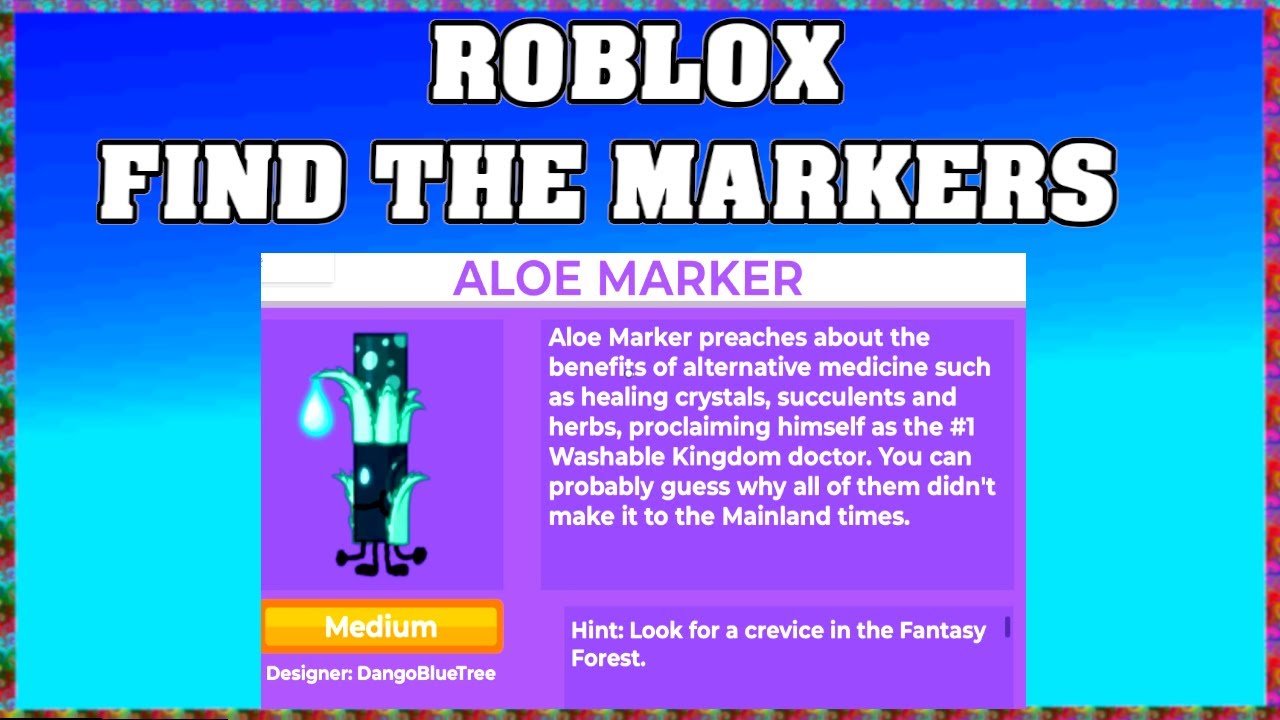 How To Find ALOE MARKER in ROBLOX FIND THE MARKERS🖌️ [UPDATE 2025 ...