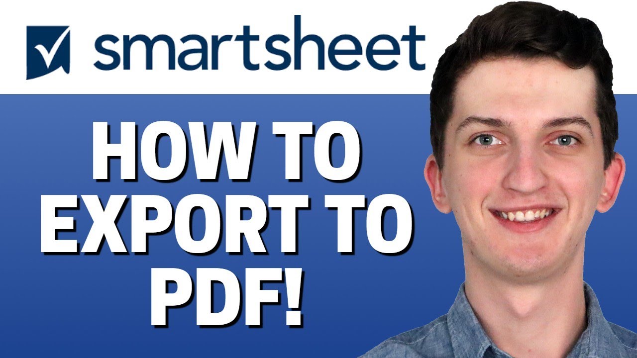 How To Export Smartsheet To PDF YouTube How To Export Smartsheet To PDF YouTube
