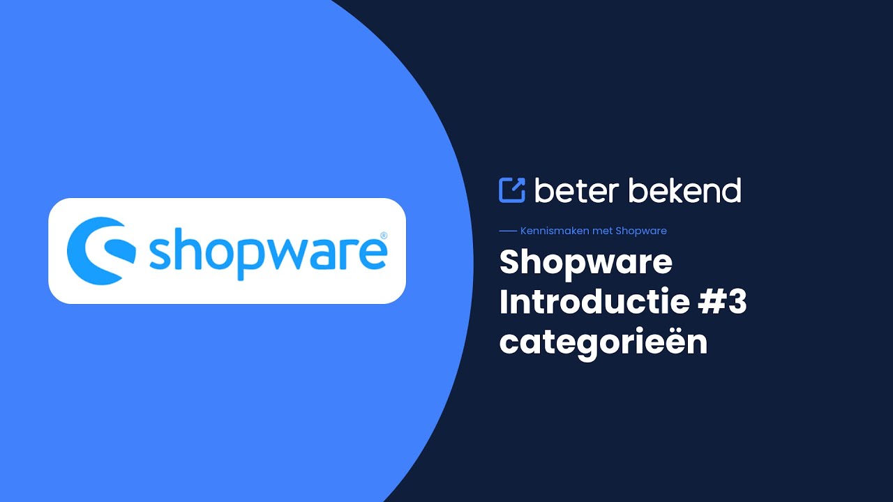 Shopware tutorial #3 - Categorieën - YouTube