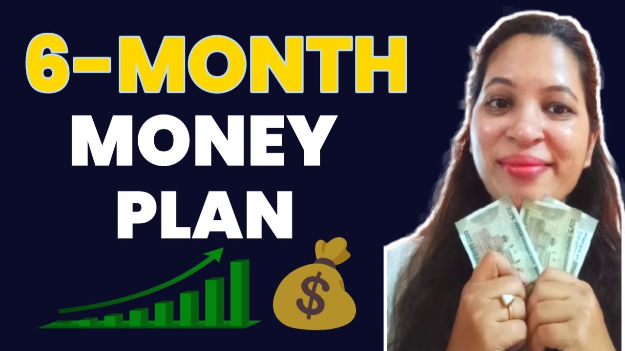 6-Month Financial Plan: How to Save, Invest & Grow Money! - YouTube