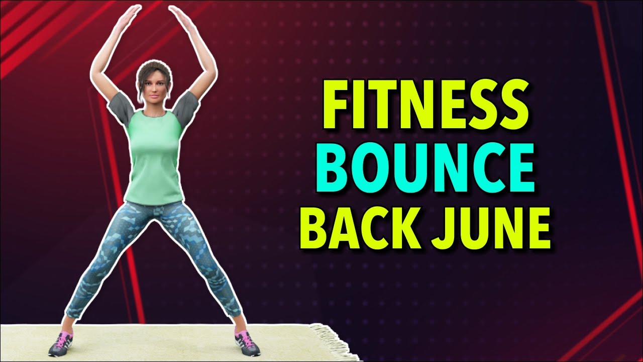 June Will Be a Bounce Back Month for Your Fitness - YouTube