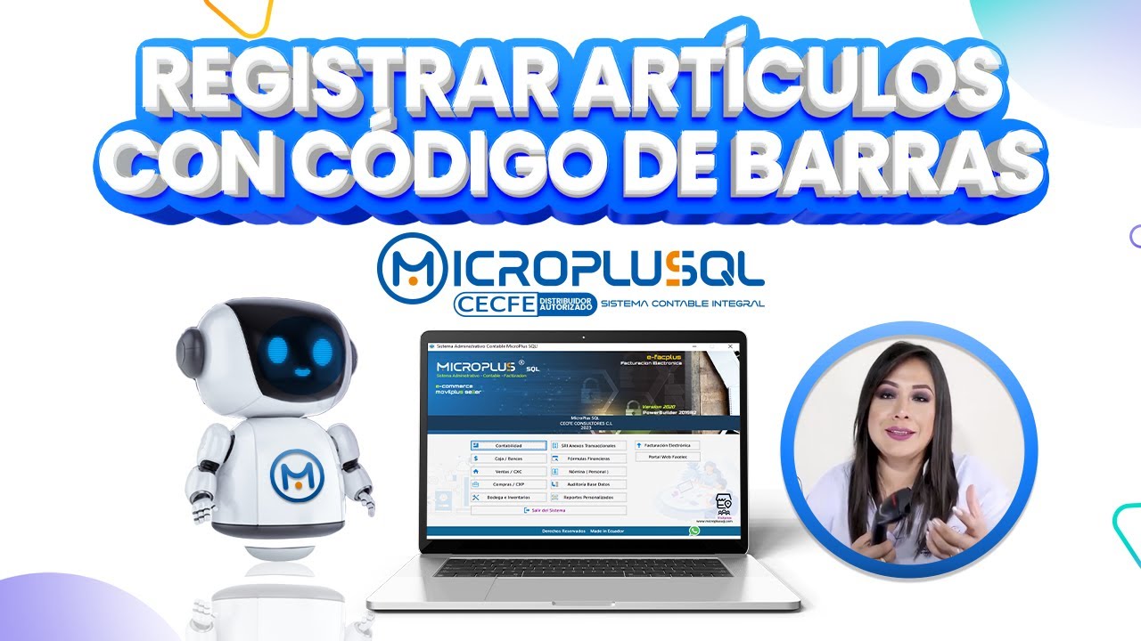 Registrar artículos con código de barras - Sistema Contable MicroPlus SQL - YouTube