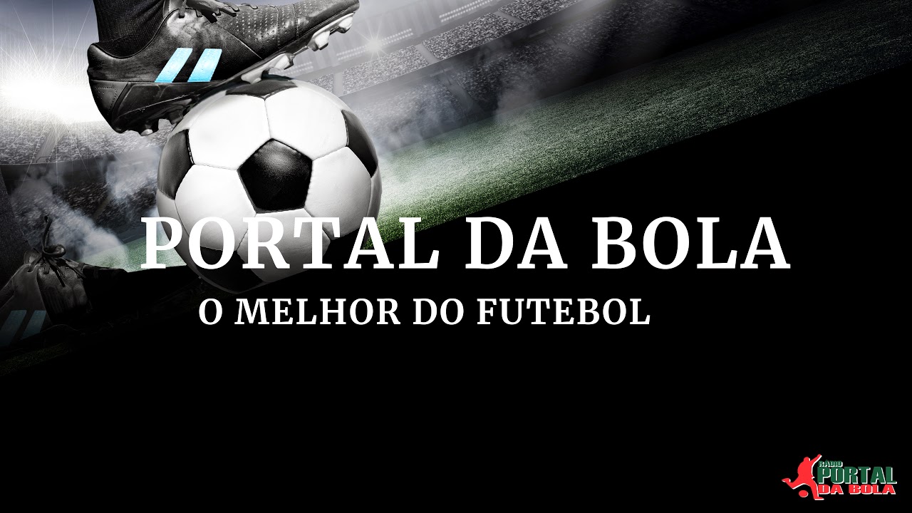 Transmissão ao vivo de Portal da Bola - YouTube
