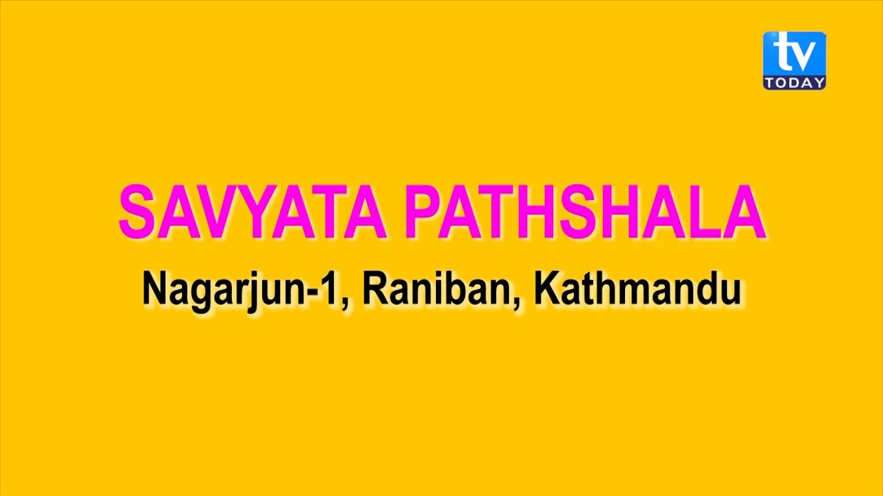 Savyata Pathshala - YouTube