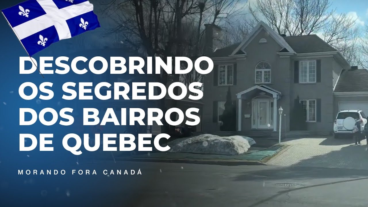 Os bairros de Québec - Cap Rouge (pt 1) - YouTube