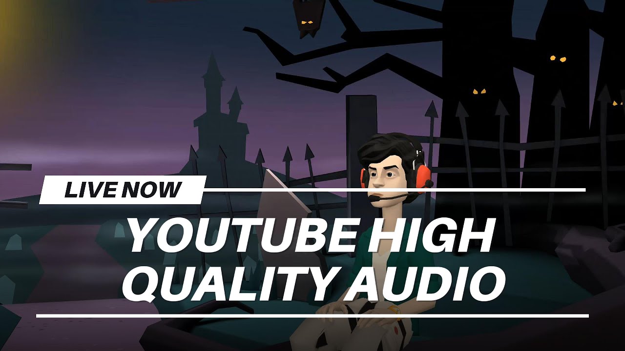 youtube high quality audio - YouTube